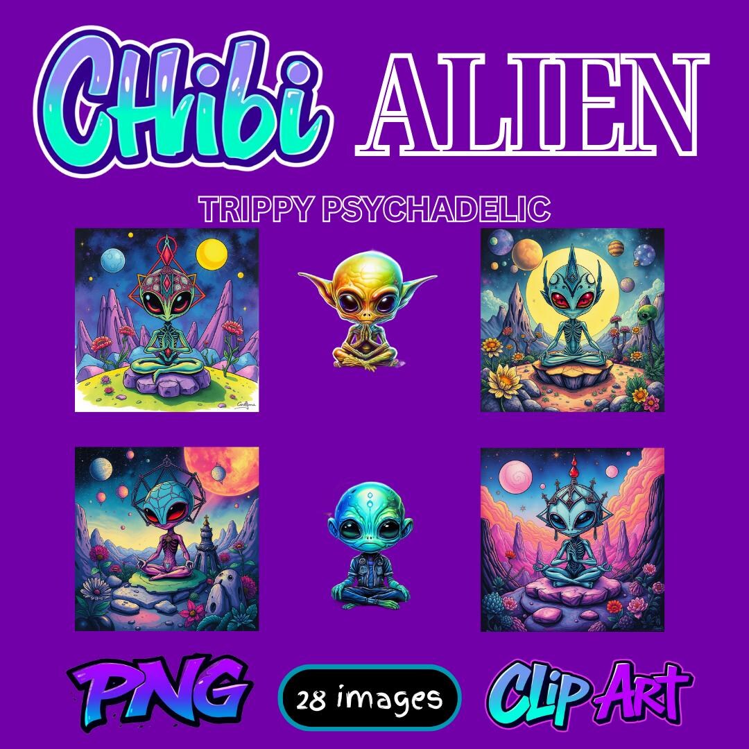 Chibi Alien Trippy Psychedelic Clipart Cosmic Meditation Alien Art for ...