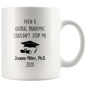 Personalized Graduation Mug Gift Even A Global Pandemic - Etsy