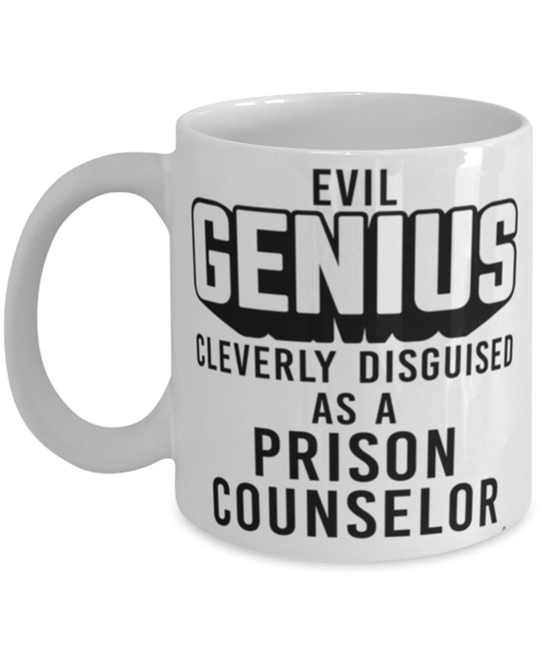 Funny Prison Counselor Mug Evil Genius Cleverly Disguised as A - Etsy