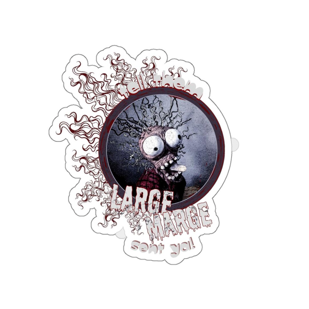 Die-cut Stickers, Large Marge Tribute Sticker, Pee Wee's Big Adventure ...