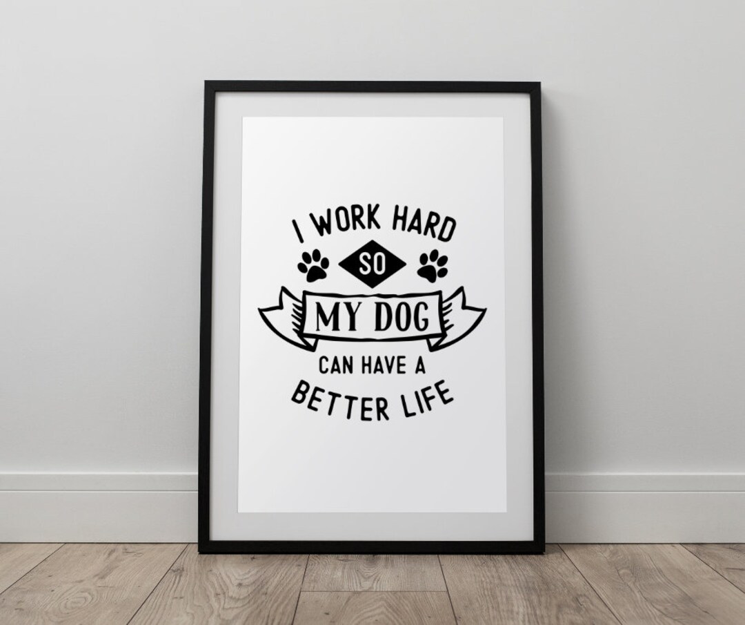 Dog Print, Dog Quote Print, Funny Dog Quote, New Home Gift, Dog Lover ...