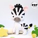 Zebra Pattern PDF Felt Pattern Zebra Felt Pattern Safari Zebra Plushie ...