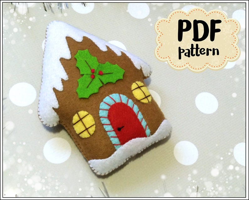 Gingerbread House Felt Pattern Christmas Pattern Felt Gingerbread House ...