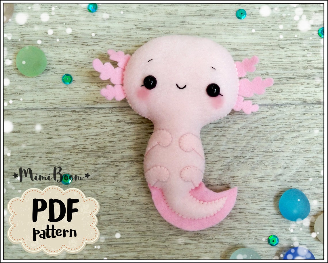 Felt Axolotl Pattern PDF Ocean Pattern Felt Cute Pattern Axolotl Easy ...