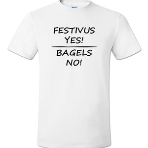 Festivus Yes Bagels No T-shirt Kramer Strike Protest H&H Bagel Walkout ...