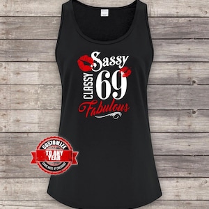 Sassy Fabulous Classy 69, 69th Birthday, 69th Birthday Gifts for Women ...