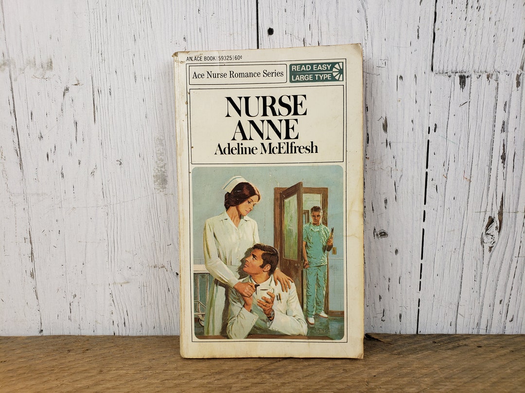 Vintage Nurse Anne by Adeline Mcelfresh 1971 Ace Nurse Romance - Etsy