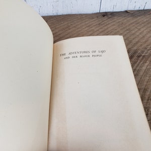 Vintage Sajo and Her Beaver People by Grey Owl Hardcover Book 1958 ...