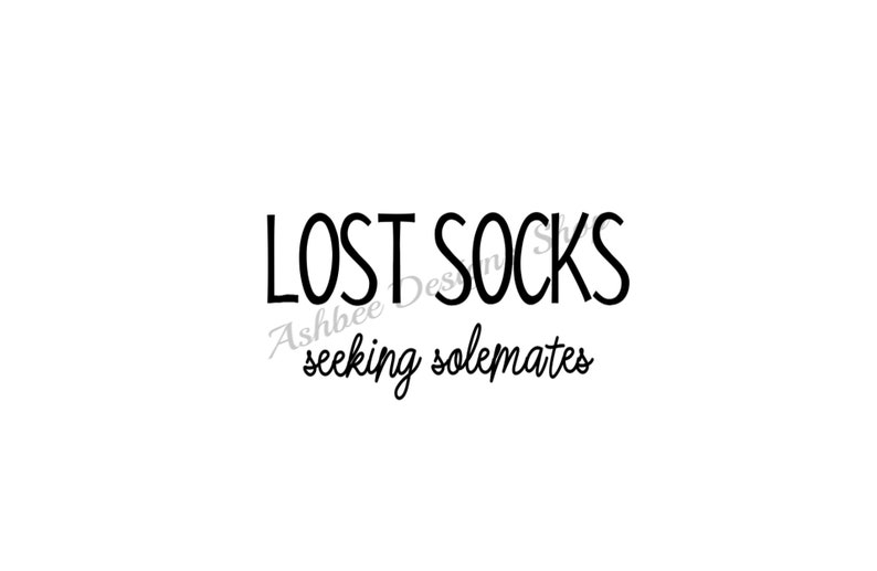 Lost Socks Seeking Sole Mates SVG | Laundry Room SVG | Laundry Svg ...