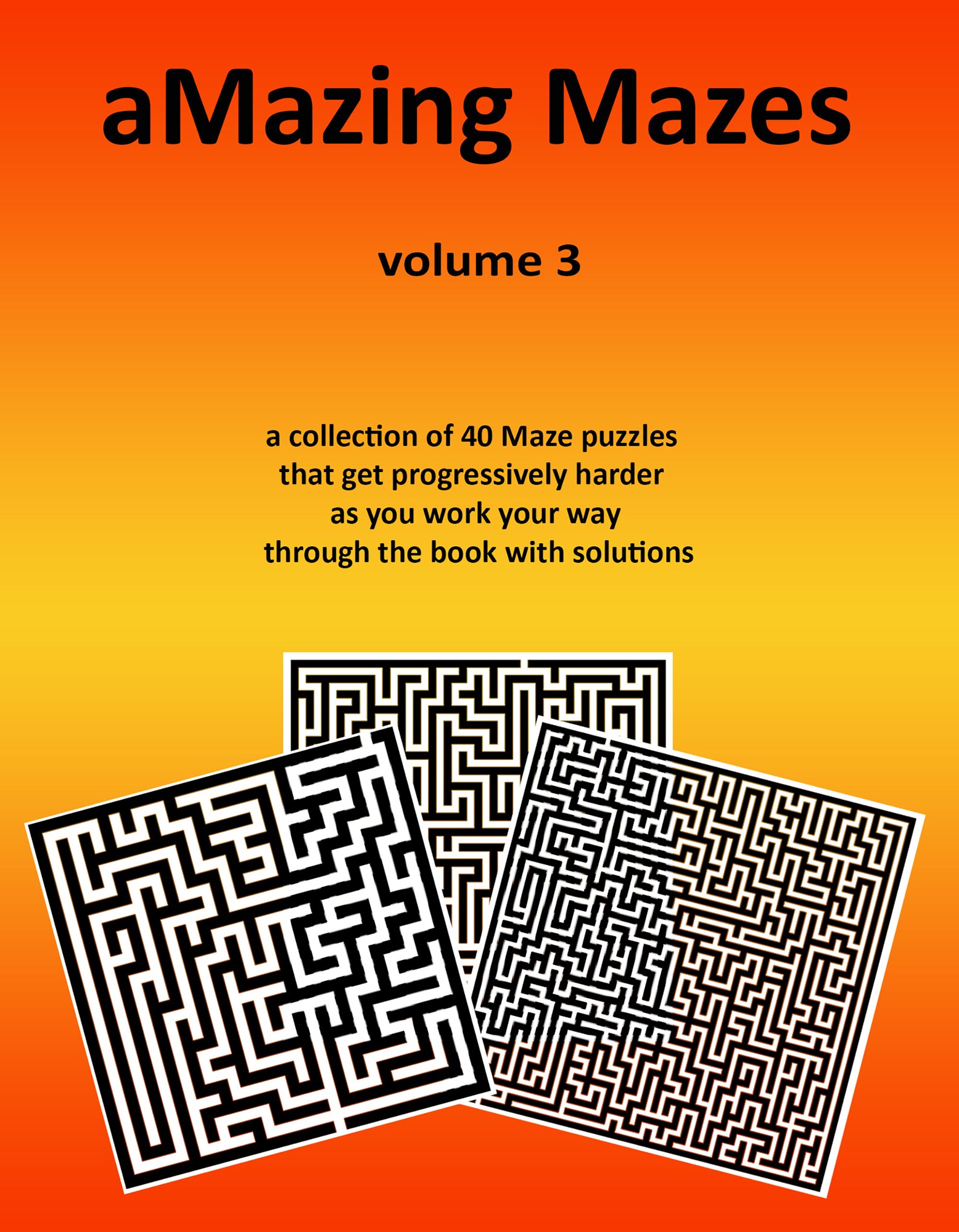 Amazing Mazes Volume 3, Home Printable Digital Download Puzzle Book ...