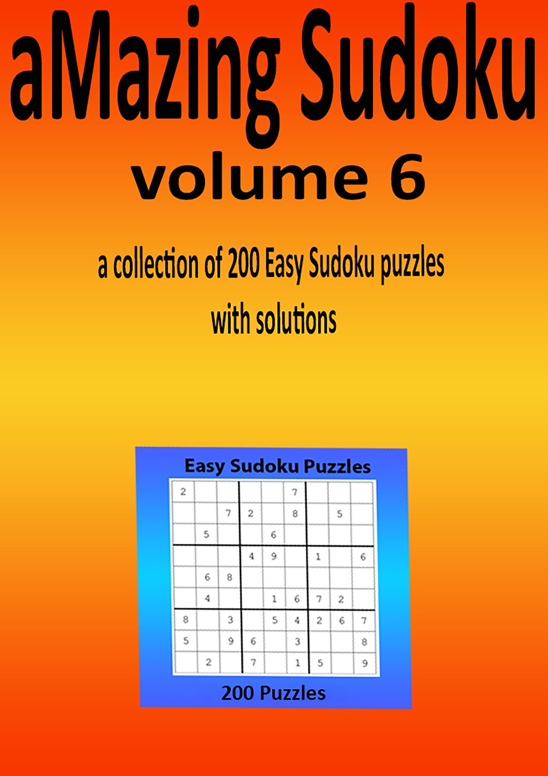 Amazing Sudoku volumes 6 7 & 8 600 puzzles from Easy to Hard - Etsy España