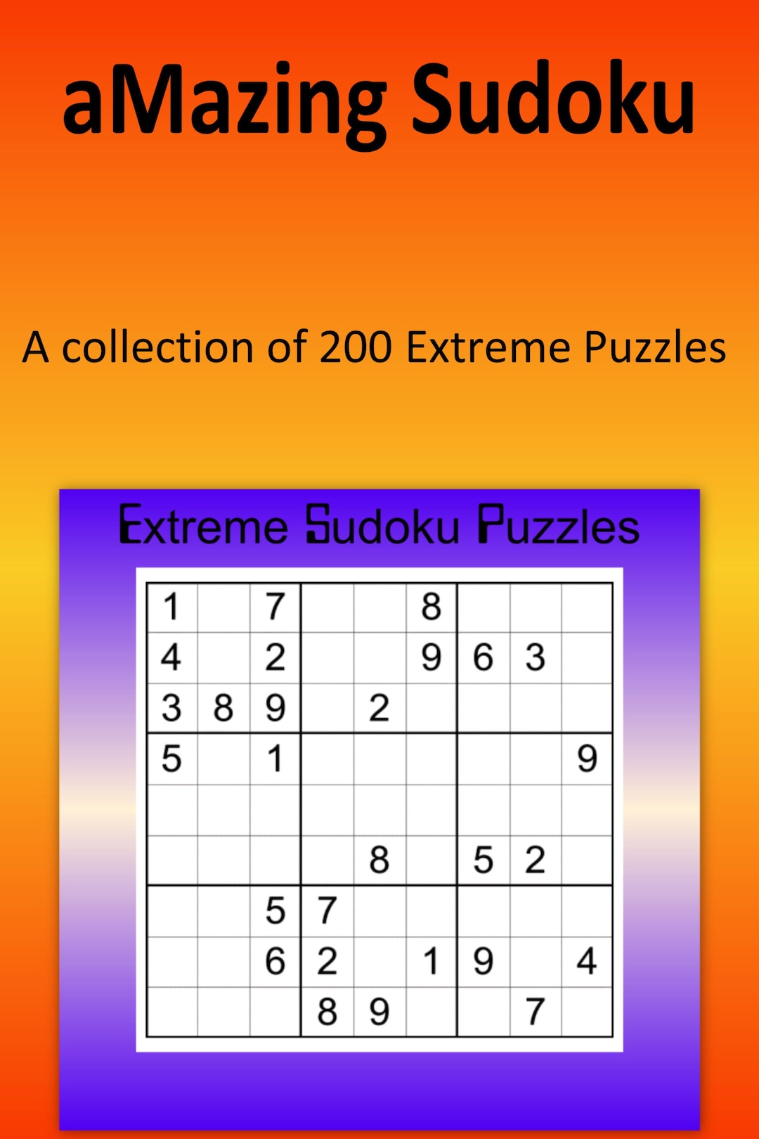 Amazing Sudoku 200 Extreme Printable Digital Download Puzzle Book ...