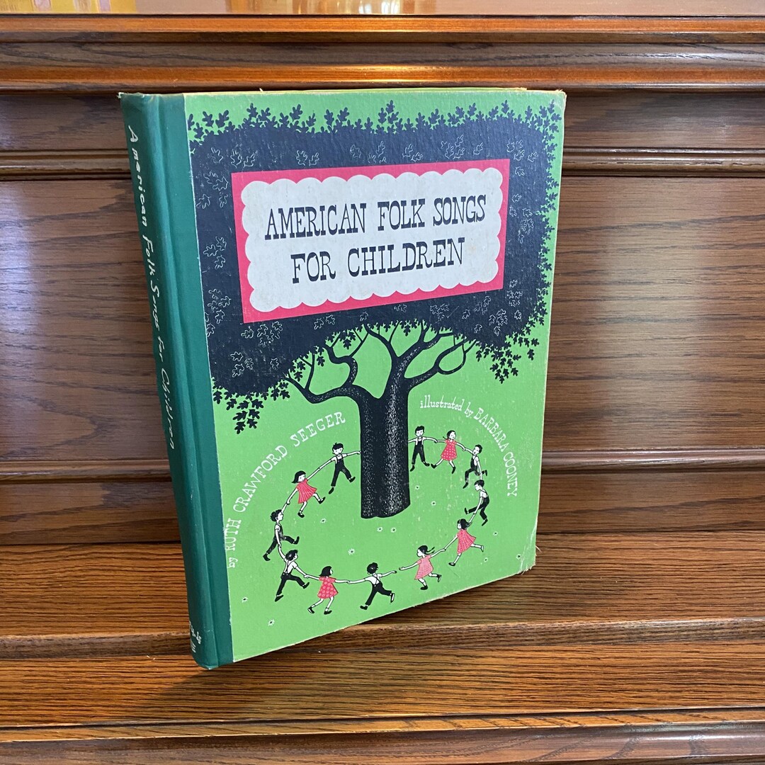 1948 Hardback American Folk Songs for Children Ruth Crawford Seeger ...