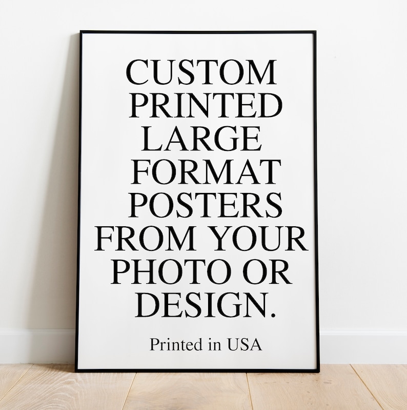 Custom Large Format Poster Printing, Photo & Artwork - Etsy