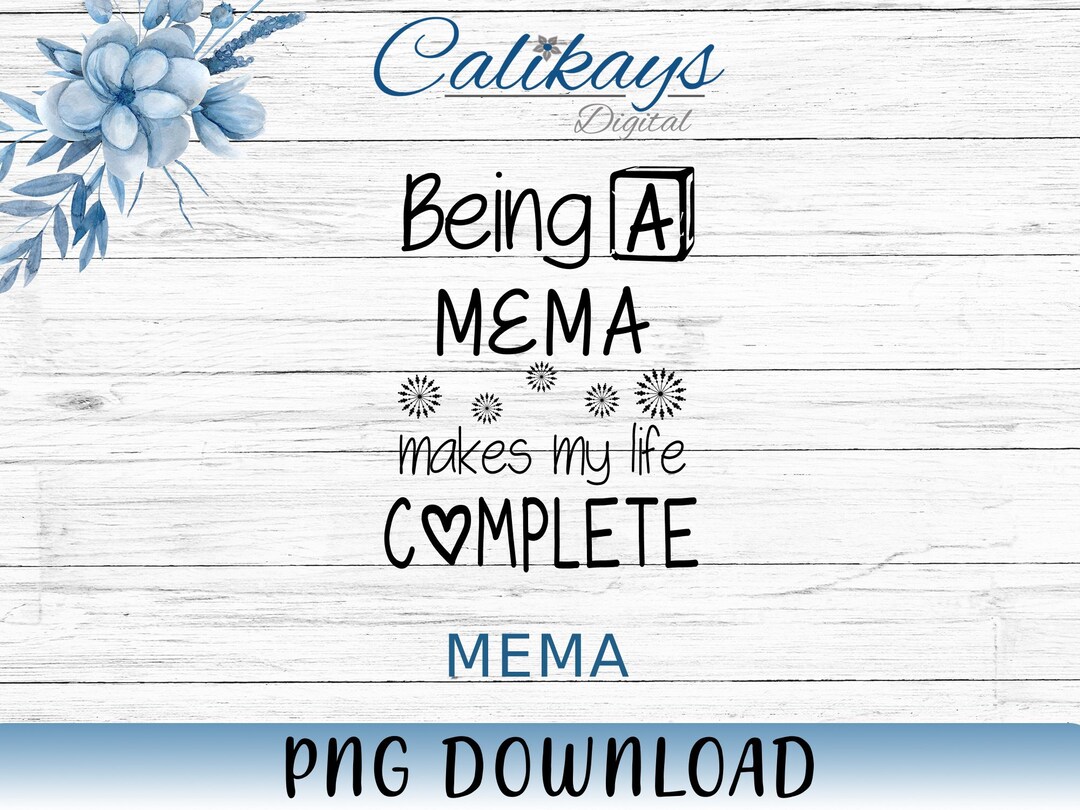 Mema Tshirt Design, Mema Sublimation Designs Gift Ideas, Coffee Mug Png ...