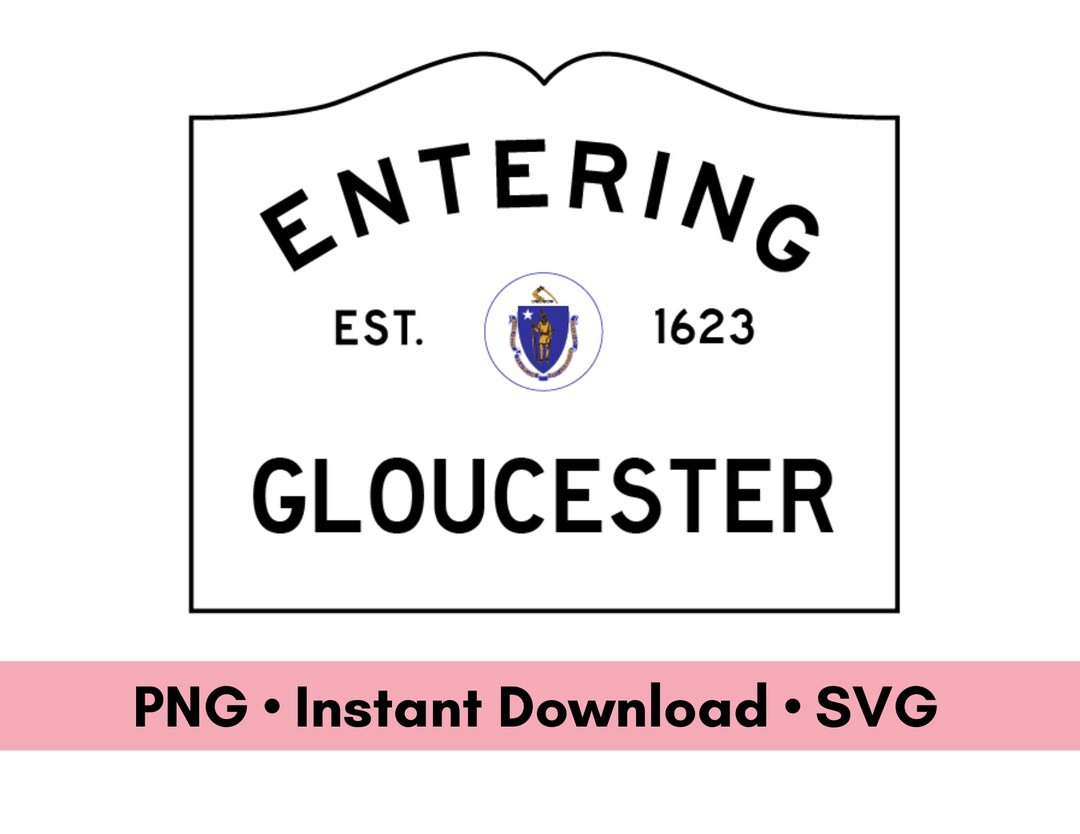 Gloucester Massachusetts Town Sign PNG SVG Digital Download, MA Art for ...