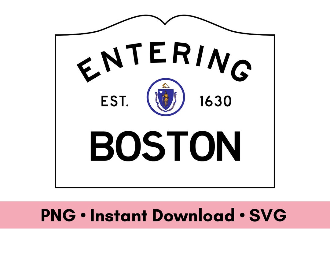 Entering Boston Massachusetts Sign Digital Download, Beantown PNG and ...