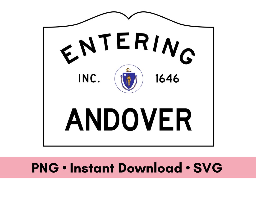 Andover Massachusetts Town Sign PNG SVG Digital Download, Andover MA ...