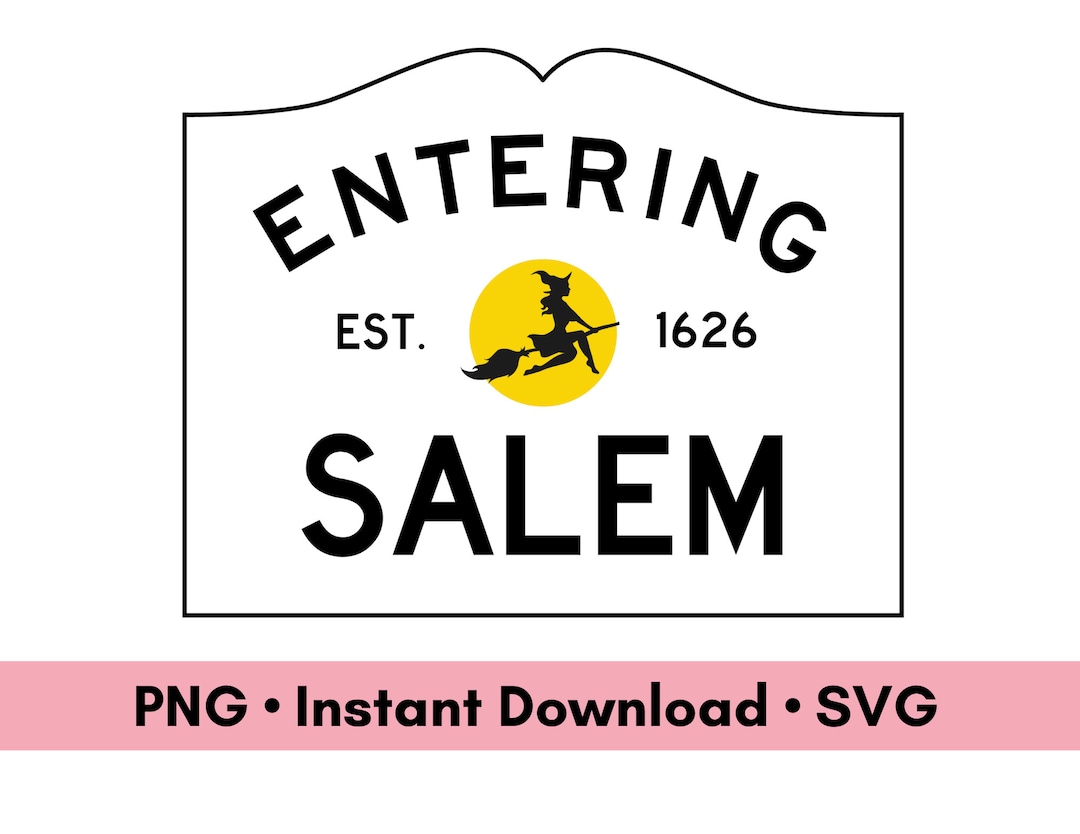 Entering Salem Massachusetts Sign Digital Download, Modern Pretty Witch ...