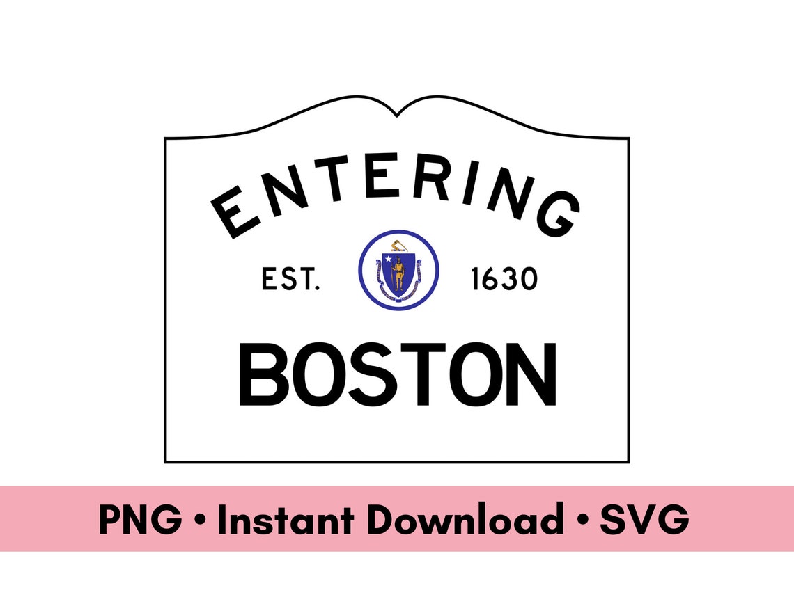 Entering Boston Massachusetts Sign Digital Download Beantown - Etsy