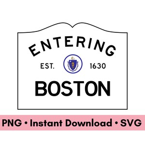 Entering Boston Massachusetts Sign Digital Download Beantown - Etsy