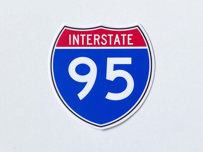 Interstate 95 Sticker I-95 Highway Shield Traffic Sign - Etsy