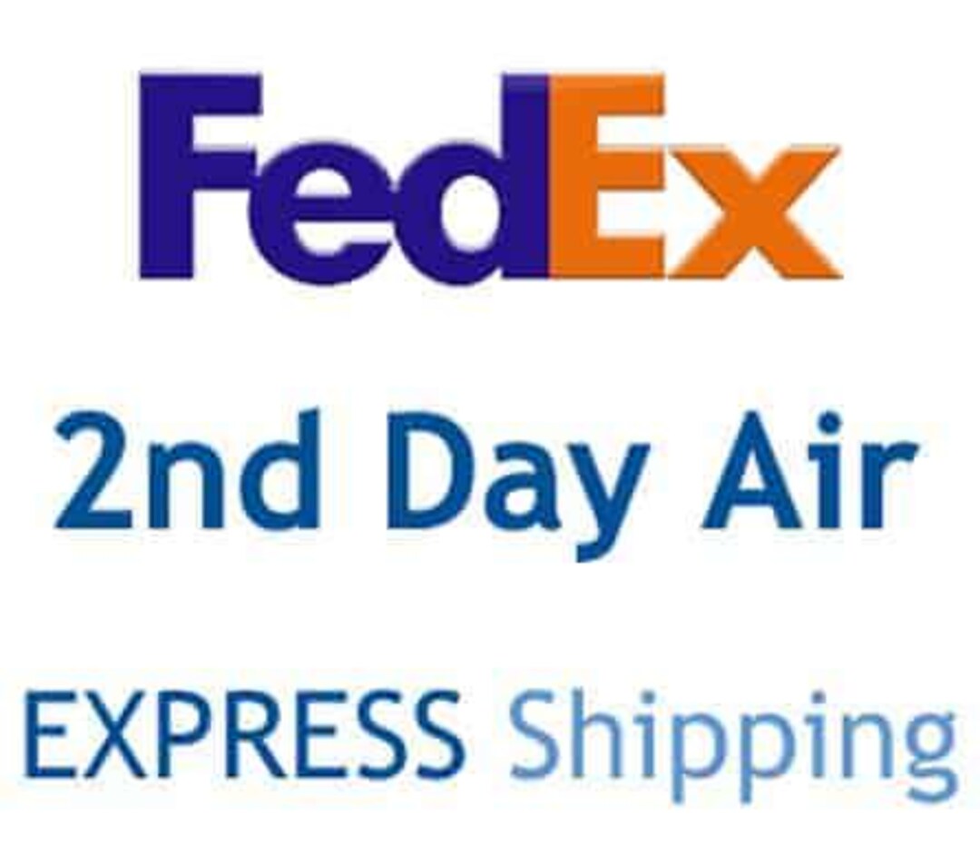 Fedex 2nd Day Air Shipping Upgrade - Etsy