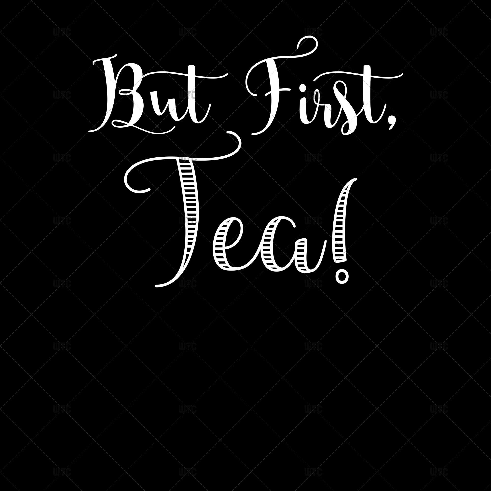 Funny Tshirts, but First Tea Shirt, Funny Tea Shirt, Tea T-shirt ...