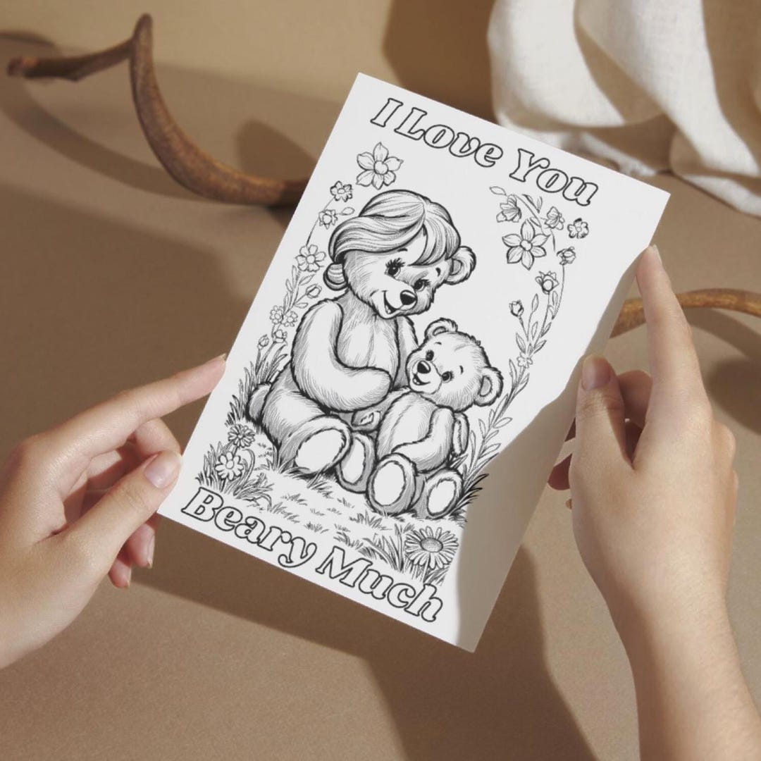 Love You Beary Much | Mother’s Day Color-in Cards for Kids | Printable ...