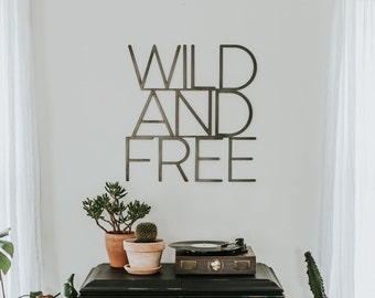 Wild and Free Wall Decor Sign - Etsy