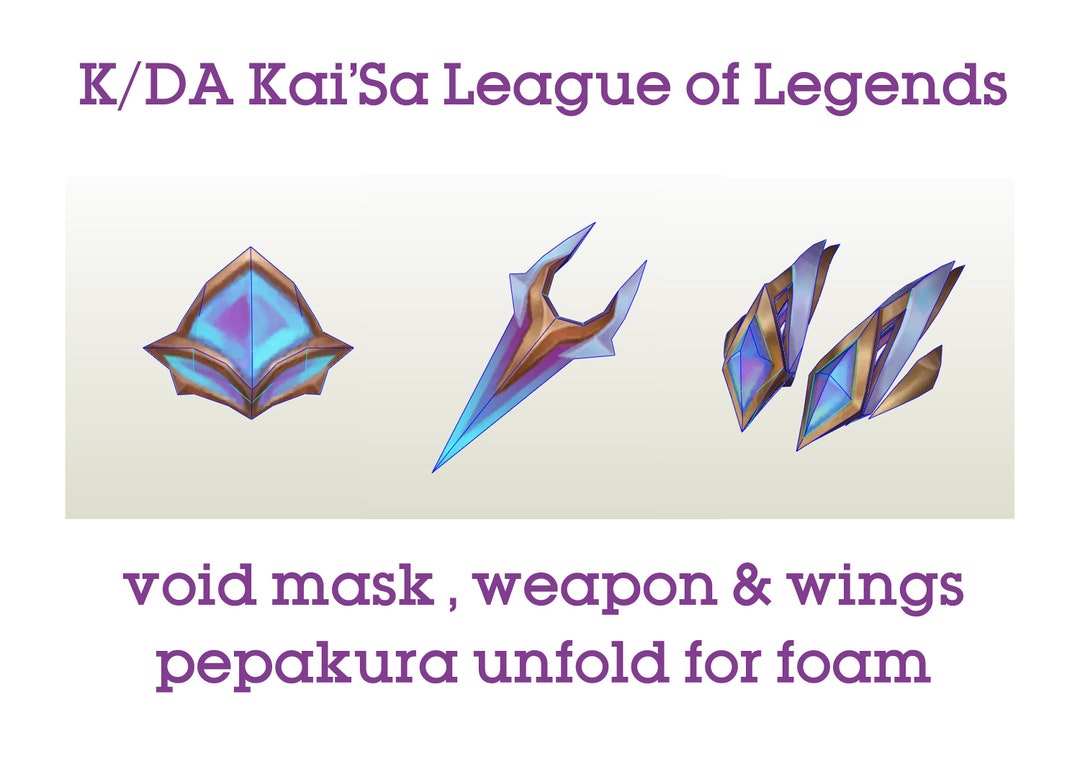 K/DA Kai'sa League of Legends Void Mask , Weapon & Wings Pepakura ...
