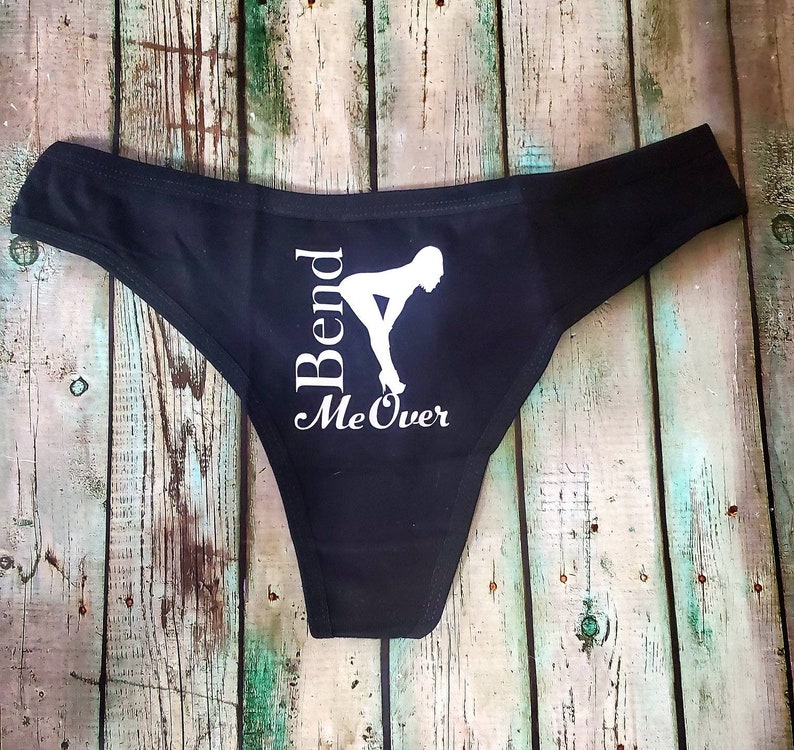 Naughty Valentines Thongs Naughty Thongs Bend Me Over Thong Etsy