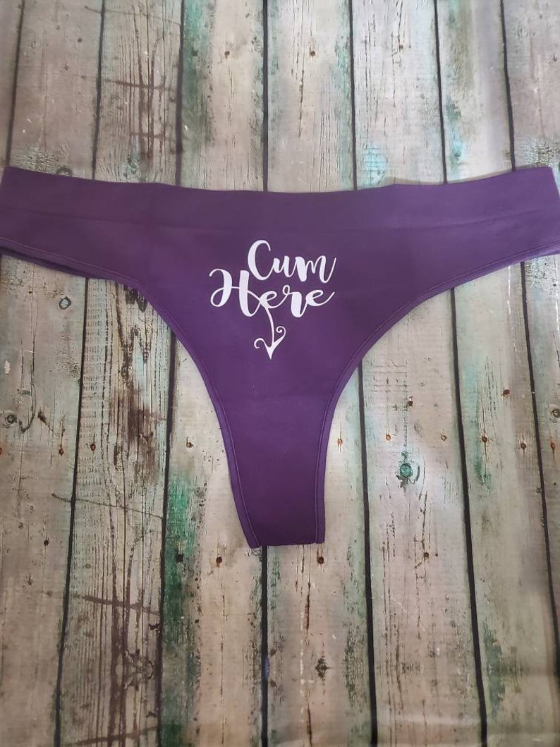Naughty Valentines Thongs Naughty Thongs Cum Here Thong Etsy