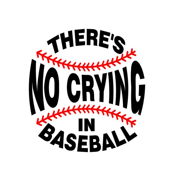 Theres No Crying In Baseball Stitches Svg Png Digital Etsy