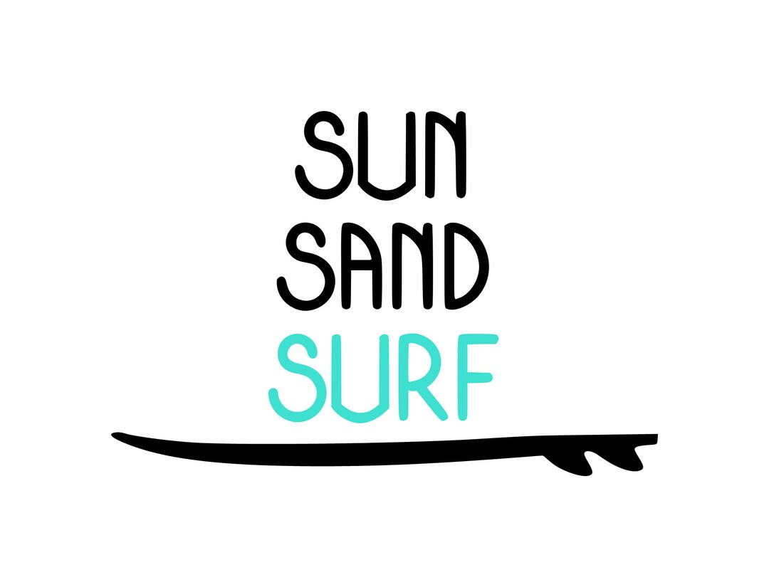 Sun Sand Surf - SVG, PNG Digital Download - Etsy