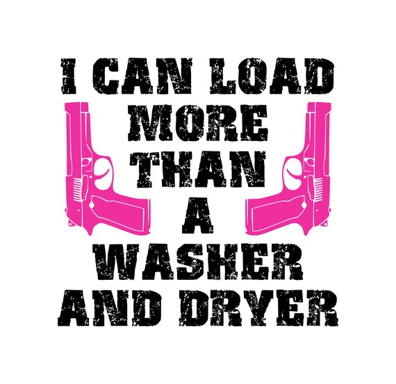 I Can Load More Than a Washer and Dryer SVG PNG Digital | Etsy Ireland