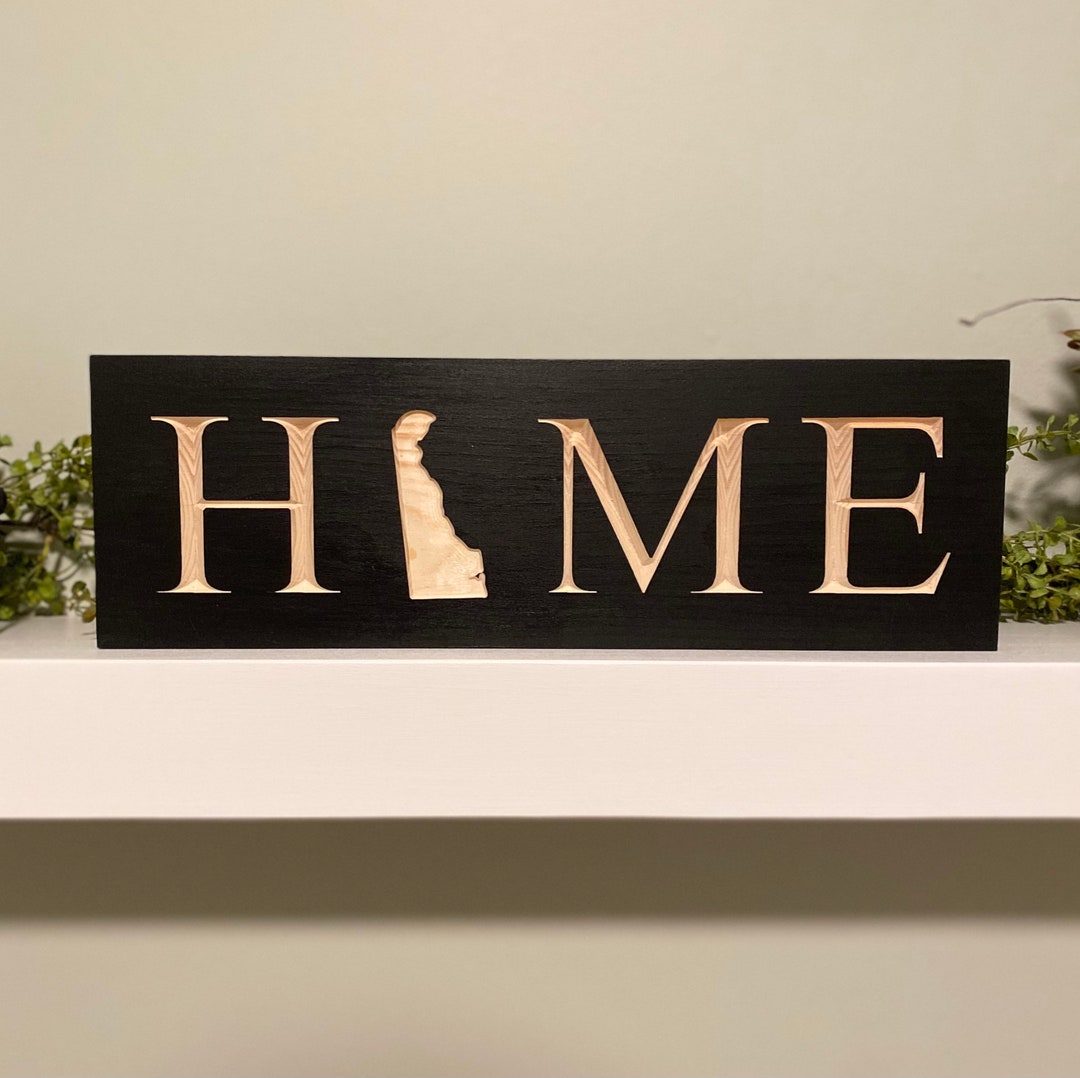 Delaware “home” Sign - Etsy