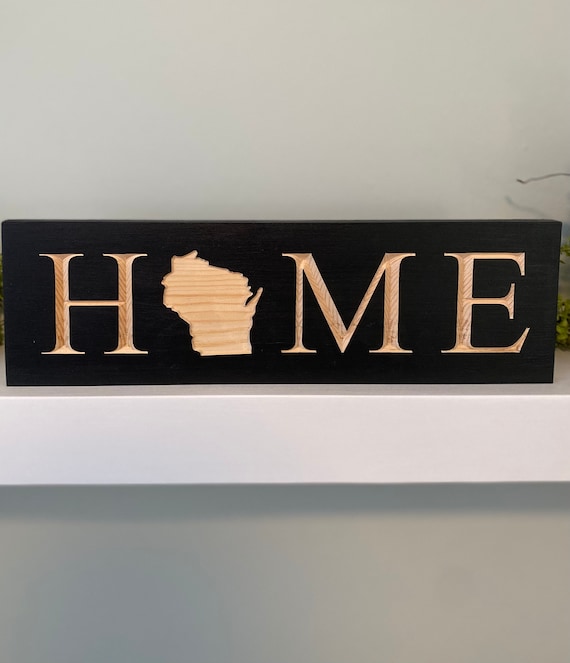 Wisconsin Home Sign