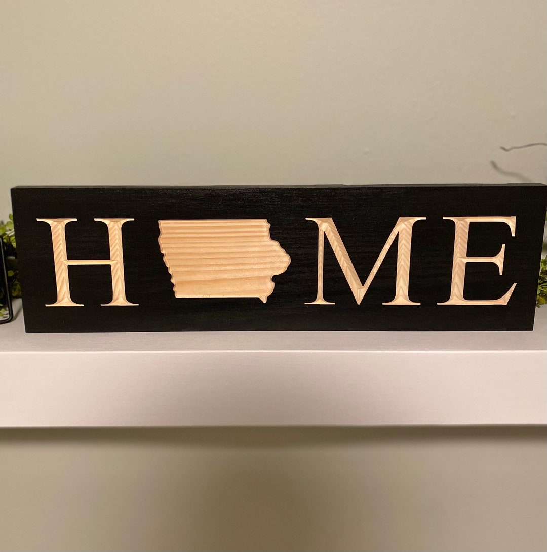 Iowa “home” Sign - Etsy