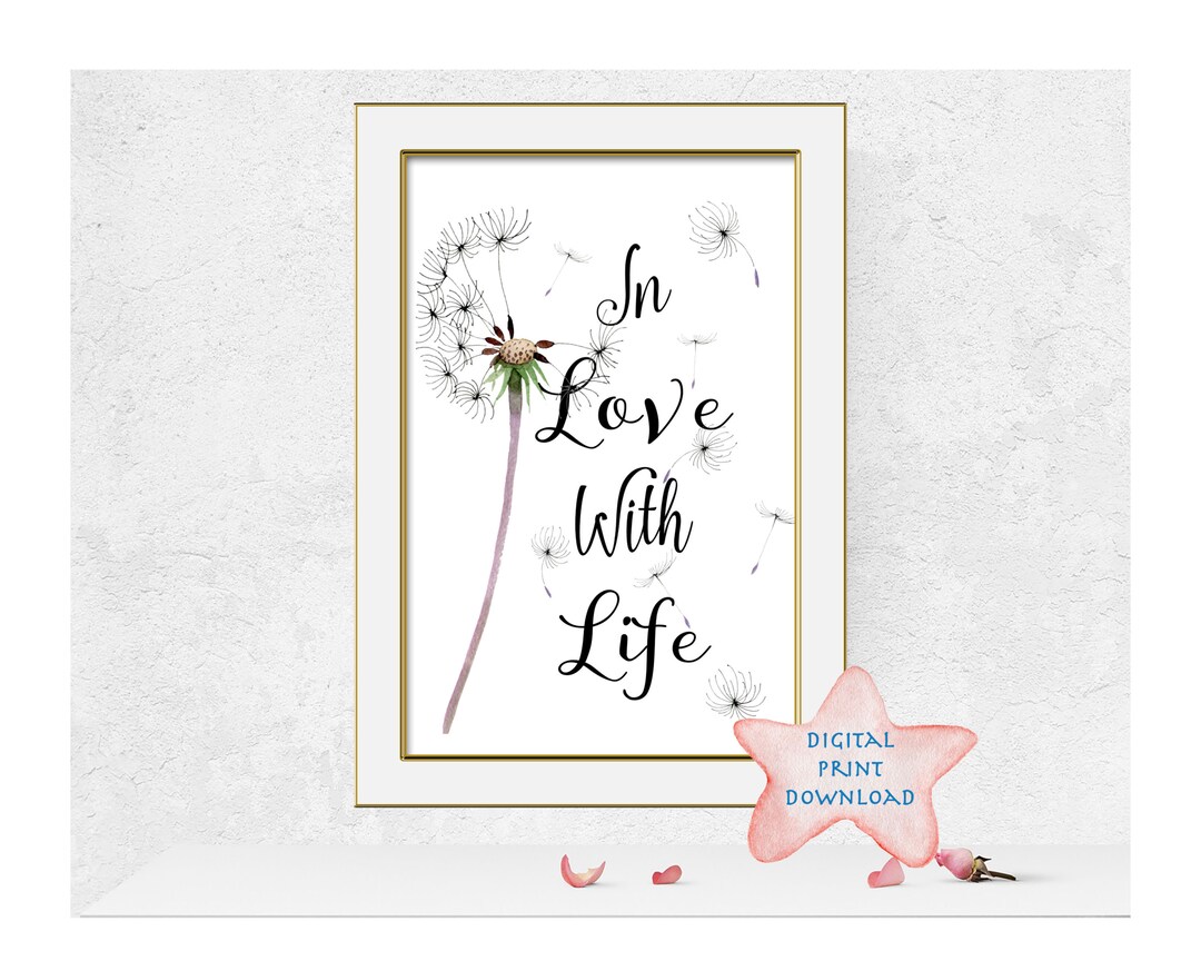 Pretty Dandelion Digital Art Print With Inspirational Quote. This "in ...