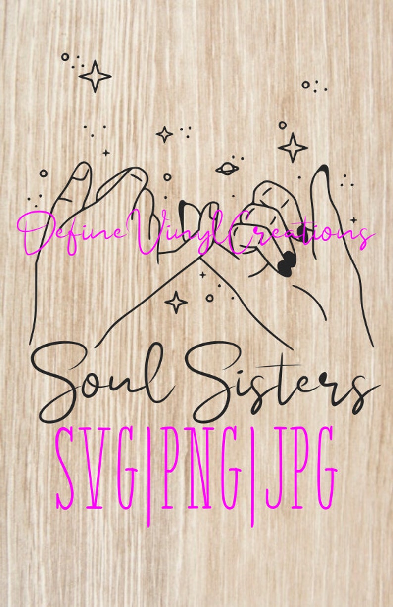 Soul Sisters Pinky Promise SVG Cricut Silhouette Cut File | Etsy