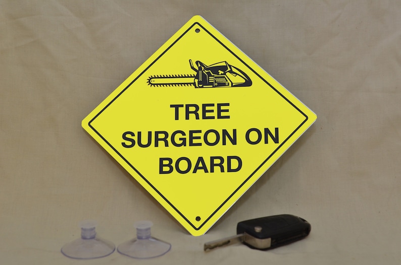 METAL Car Window Sign. Tree Surgeon on Board. Car Accessory. - Etsy