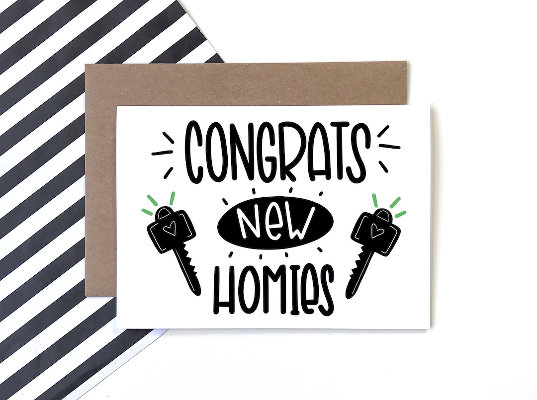 Congrats New Homies - New Home/first Time Home Buyers/congratulations ...