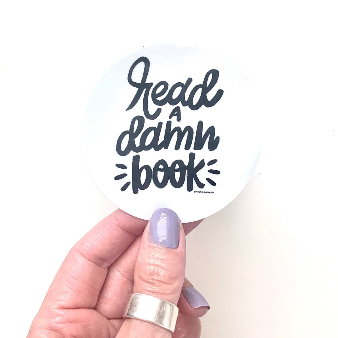 Read a Damn Book Sticker | Waterproof Sticker | Laptop Sticker | Water ...