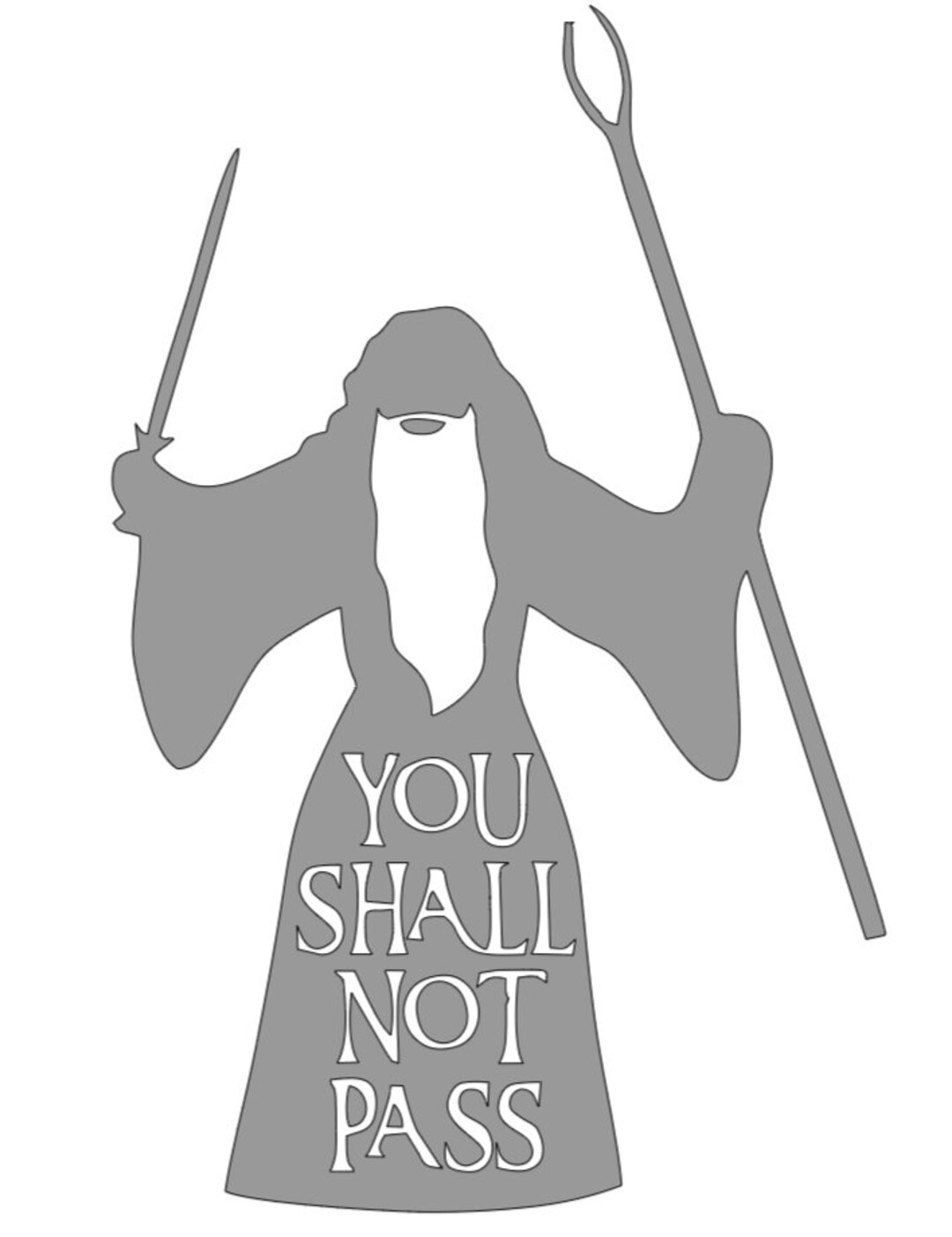 LOTR Shall Not Pass, Wizard, SVG/PNG Digital File - Etsy