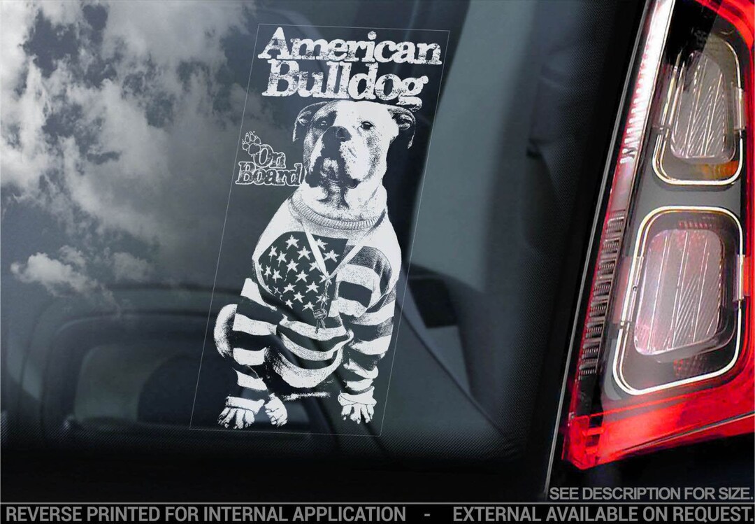 American Bulldog on Board - Car Window Sticker - Beware of the Dog ...