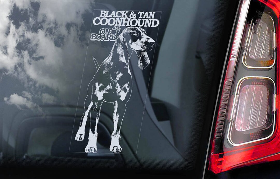 Black & Tan Coonhound on Board - Car Window Sticker - Hound Dog Sign ...
