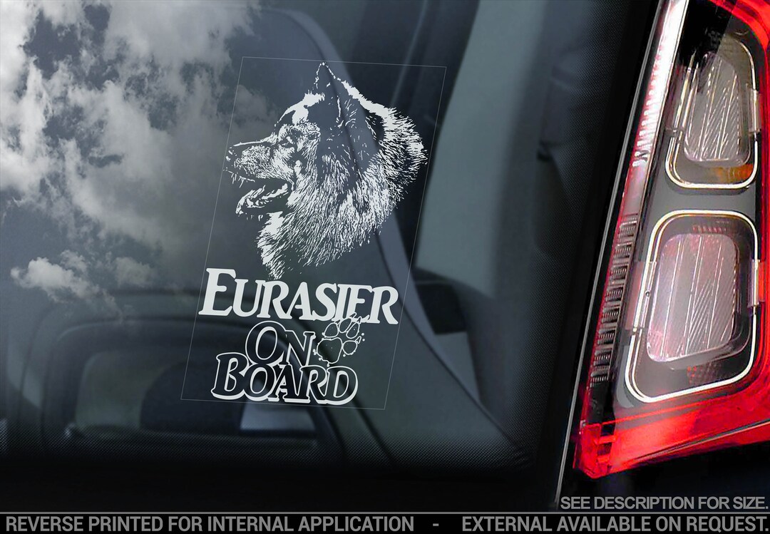 Eurasier on Board - Car Window Sticker - Eurasian Spitz Dog Sign Gift ...