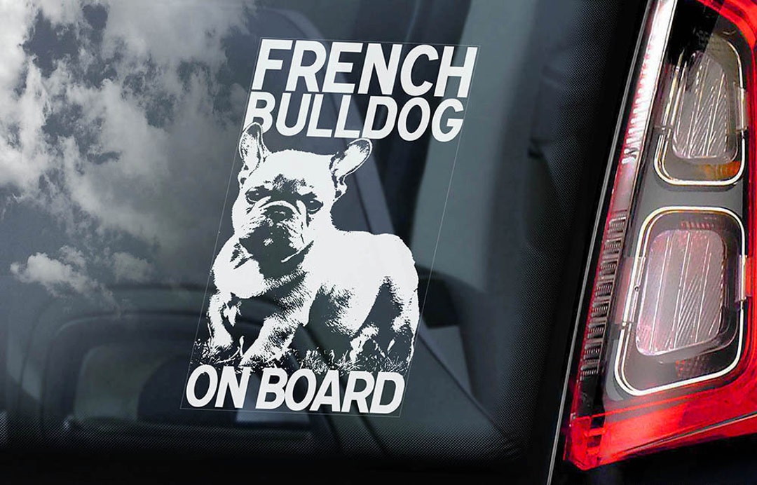 French Bulldog on Board - Car Window Sticker - Bouledogue Français Dog ...