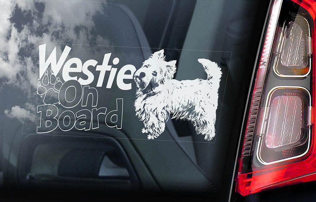 Westie - Car Window Sticker - Dog on Board Sign - Decal West Highland ...